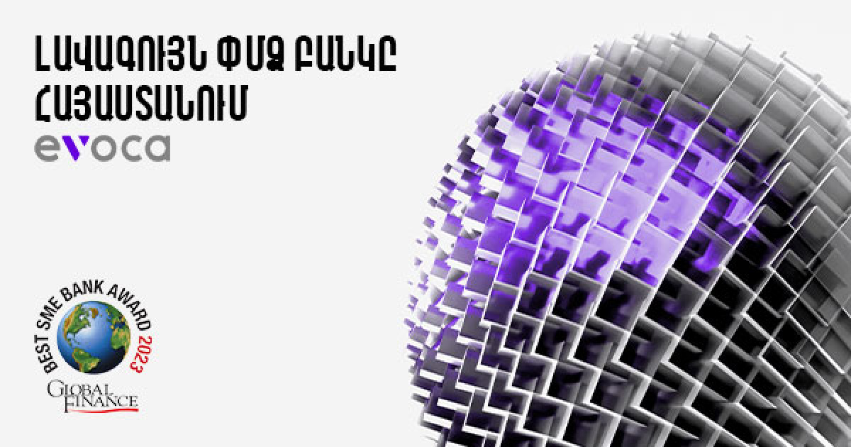 The Best SME Bank in Armenia | Evocabank